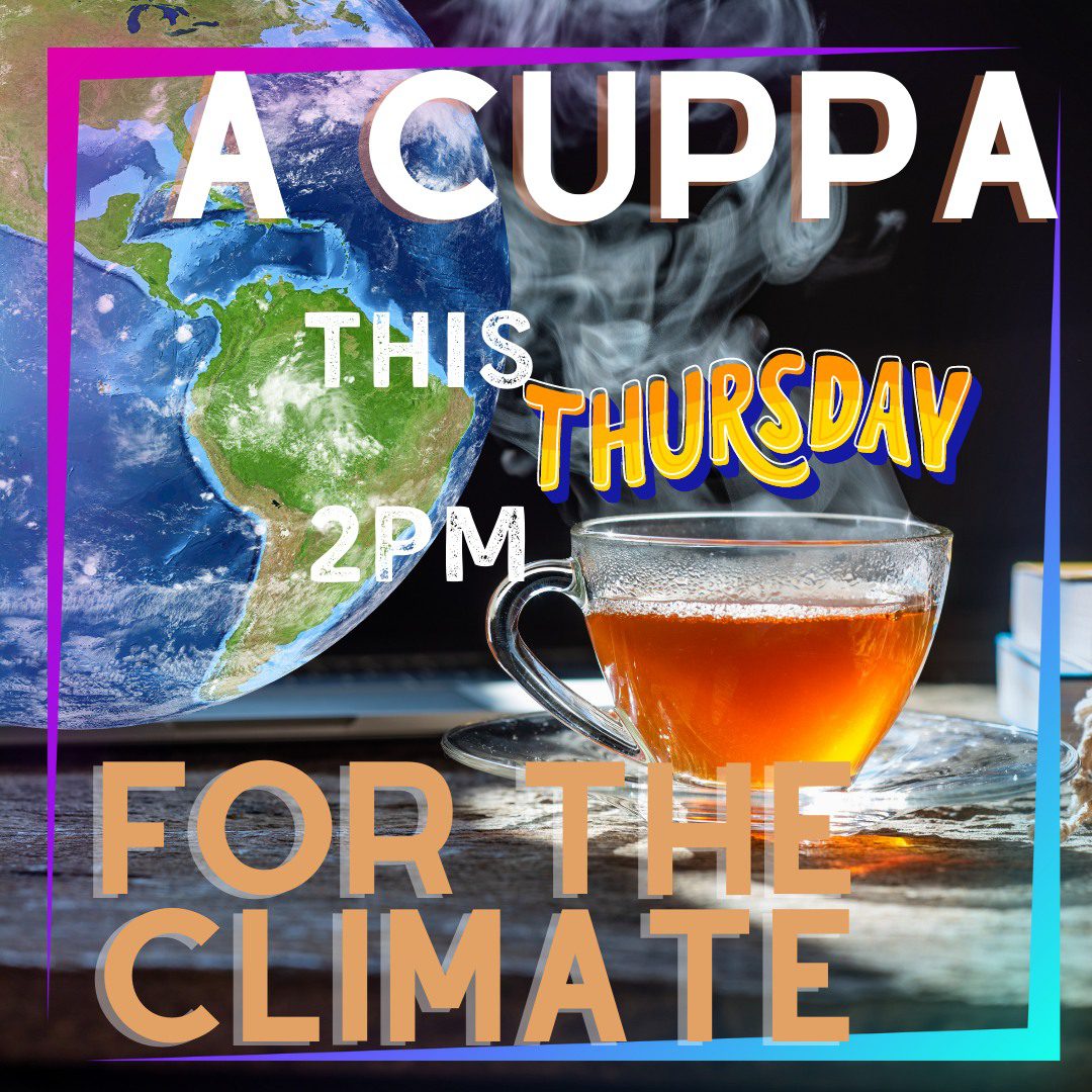 A Cuppa for the Climate! | Alton Climate Action Network